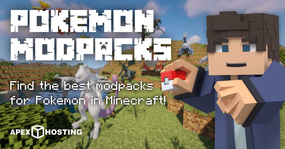 Best Pokémon Modpacks for Minecraft - Apex Hosting